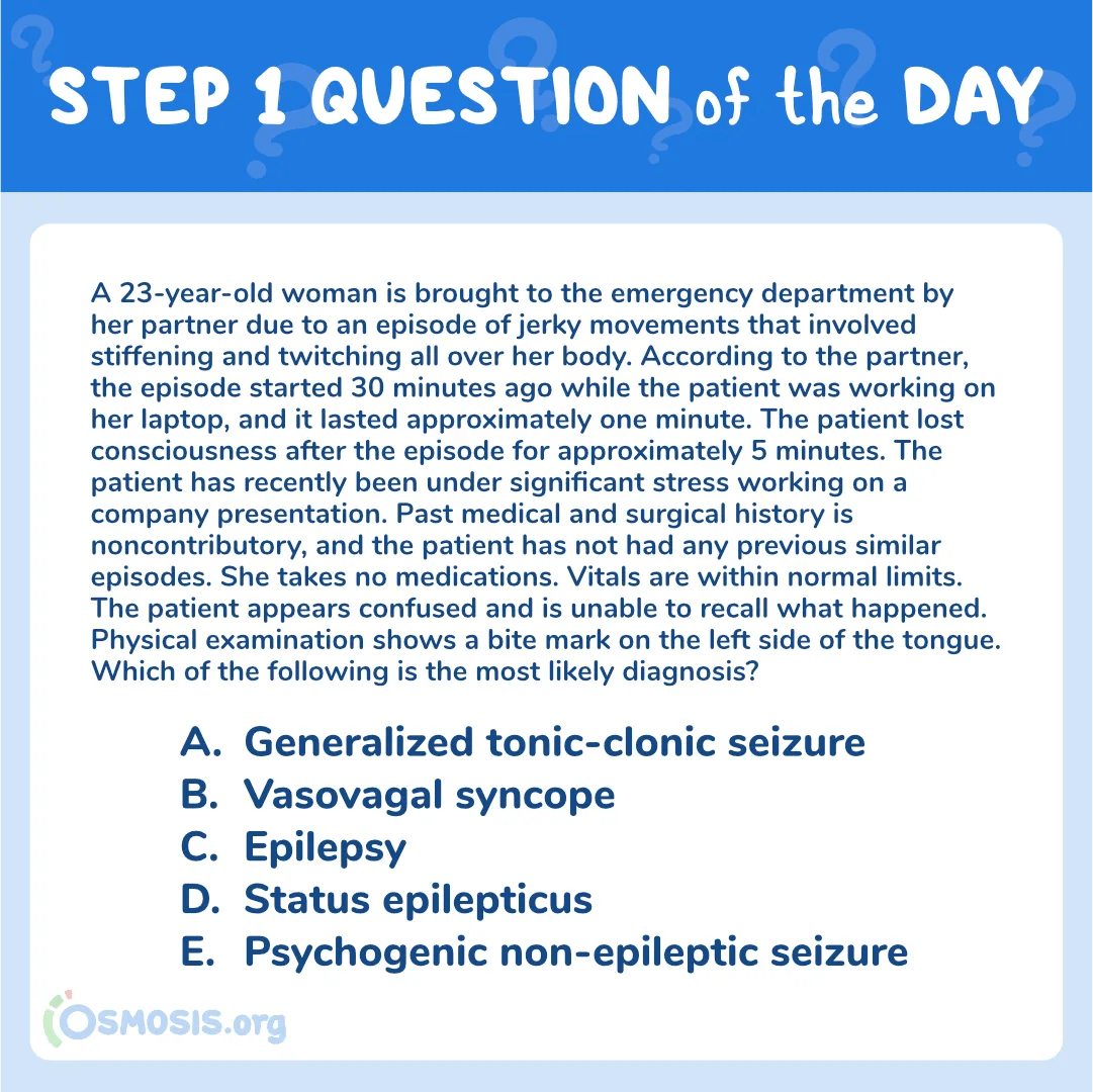 USMLE® Step 1 Question of the Day: Spasms and Syncope - Osmosis Blog
